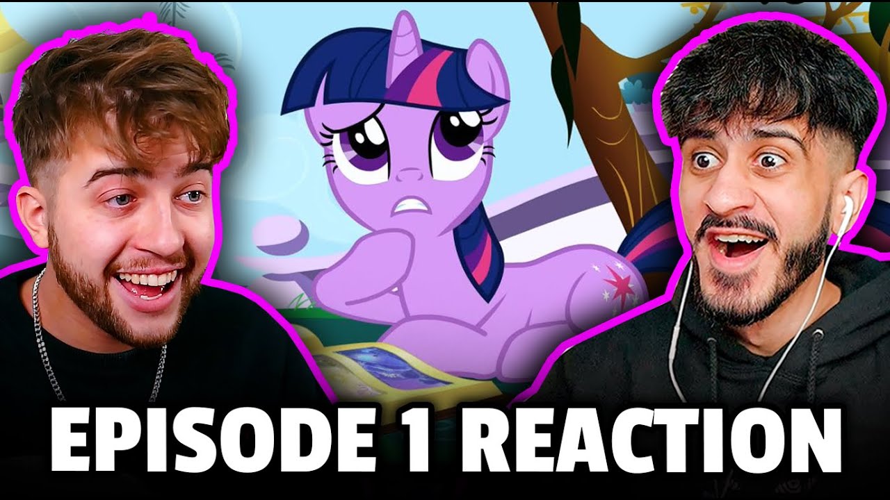 First Time Watching My Little Pony: FiM | Episode 1 Reaction - YouTube