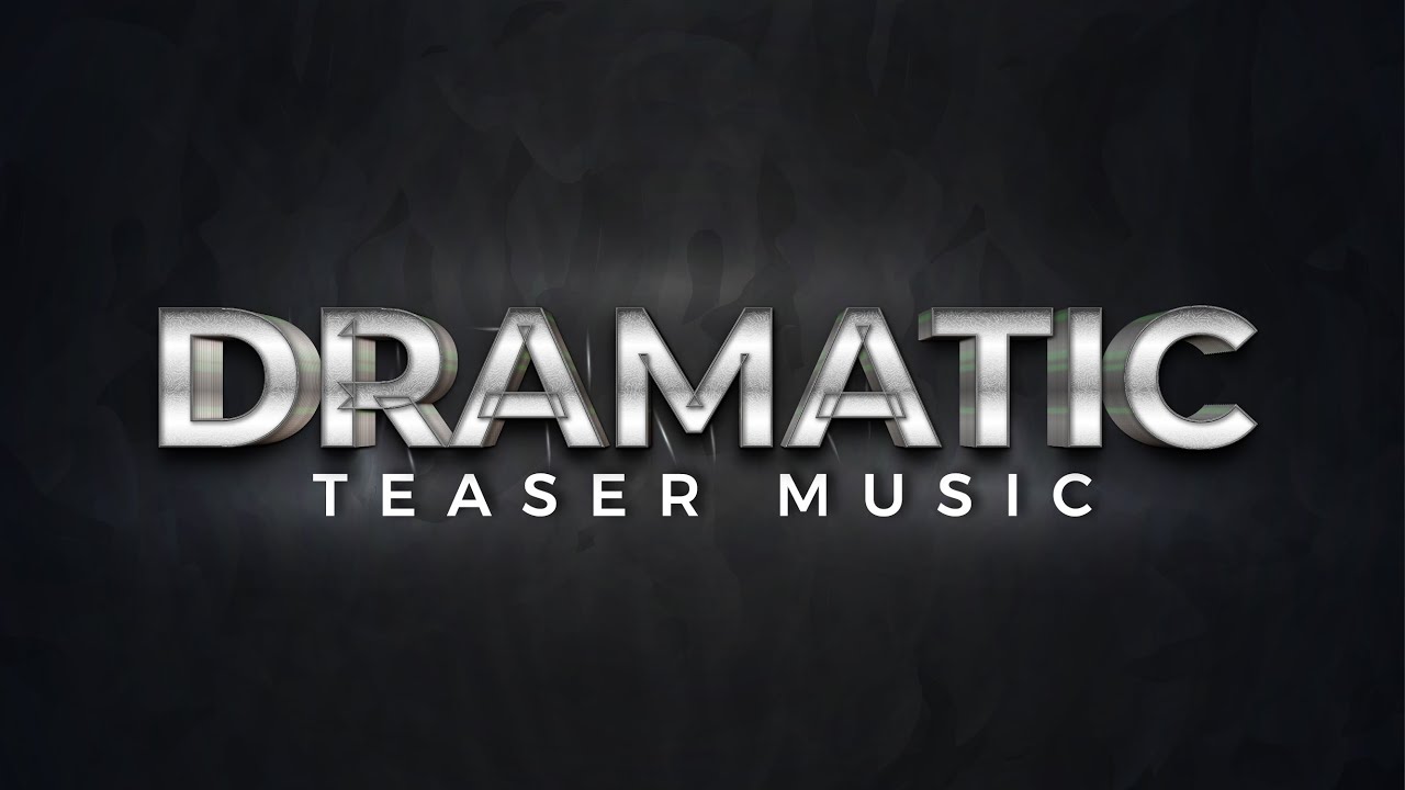 Epic Action Dramatic Teaser Music - No Copyright - YouTube