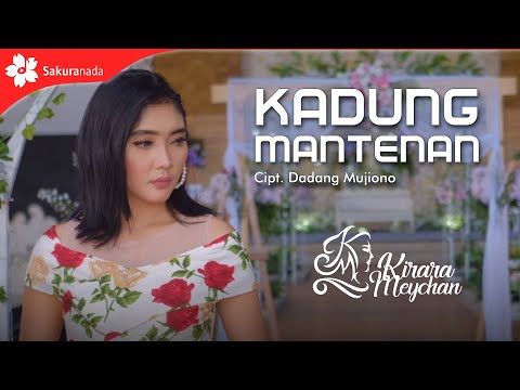 Kirara Meychan - Kadung Mantenan (Official Music Video)