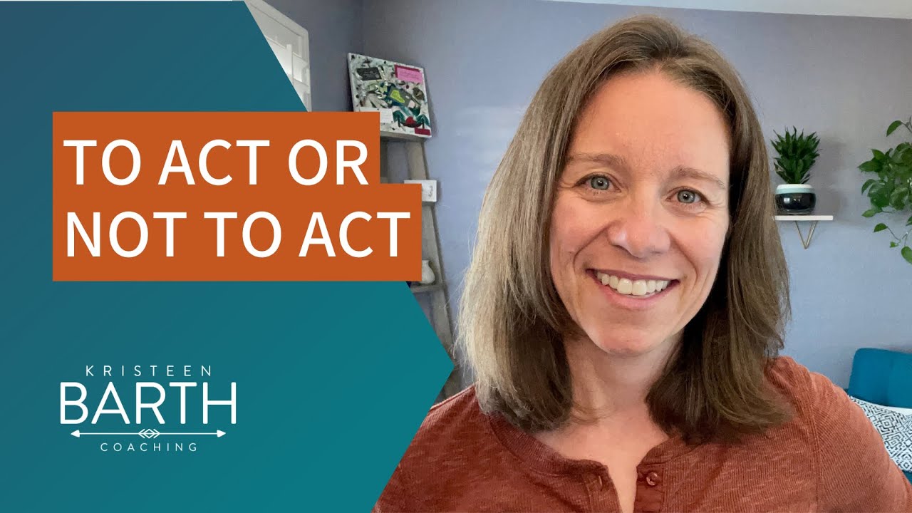 To act or not to act - YouTube