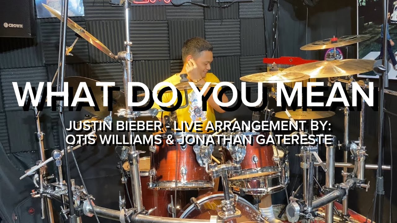 What Do You Mean - Justin Bieber Live Arrangement By: Otis Williams ...