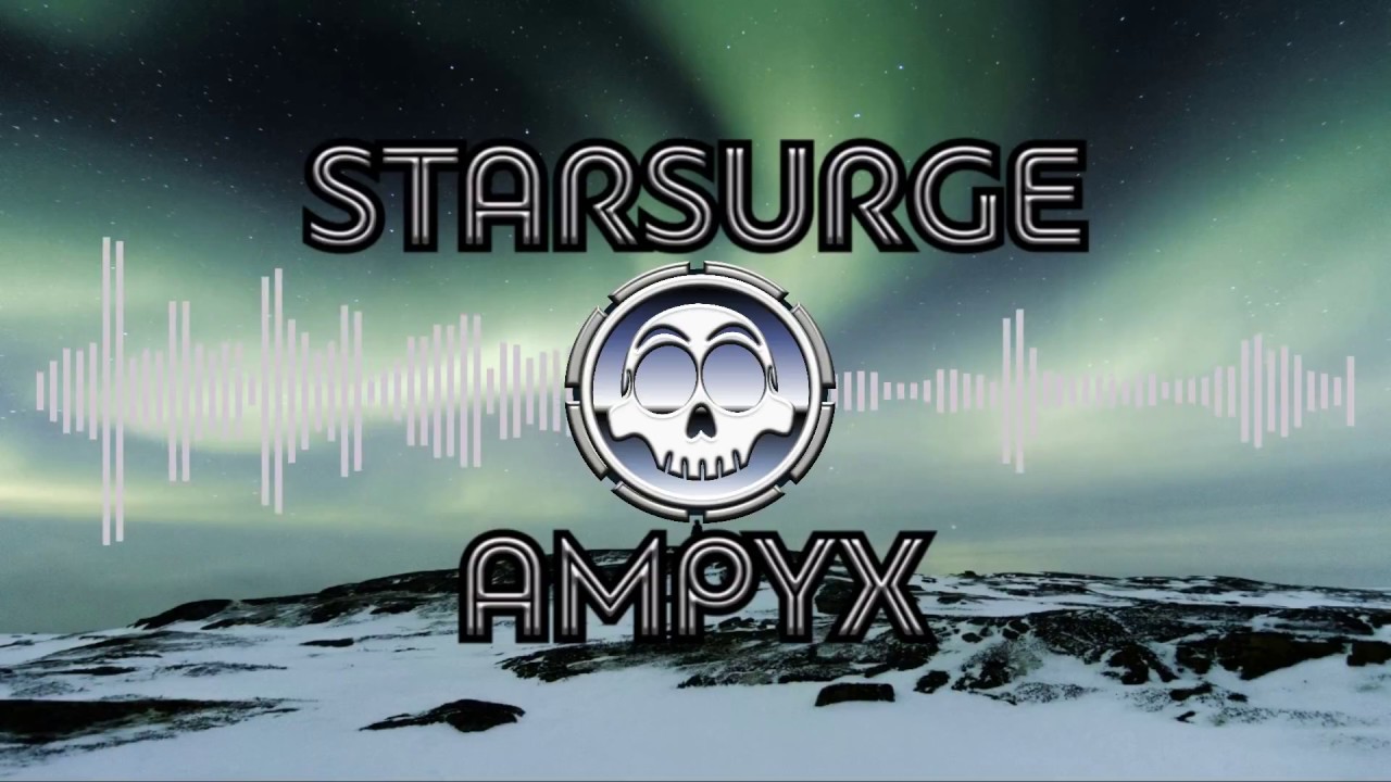 Ampyx - Starsurge (Copyright Free Music) D3TH's Picks #cooltunes - YouTube