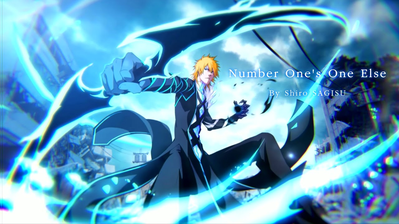 "Number One's One Else" by Shiro SAGISU - TV Animation BLEACH OST ...