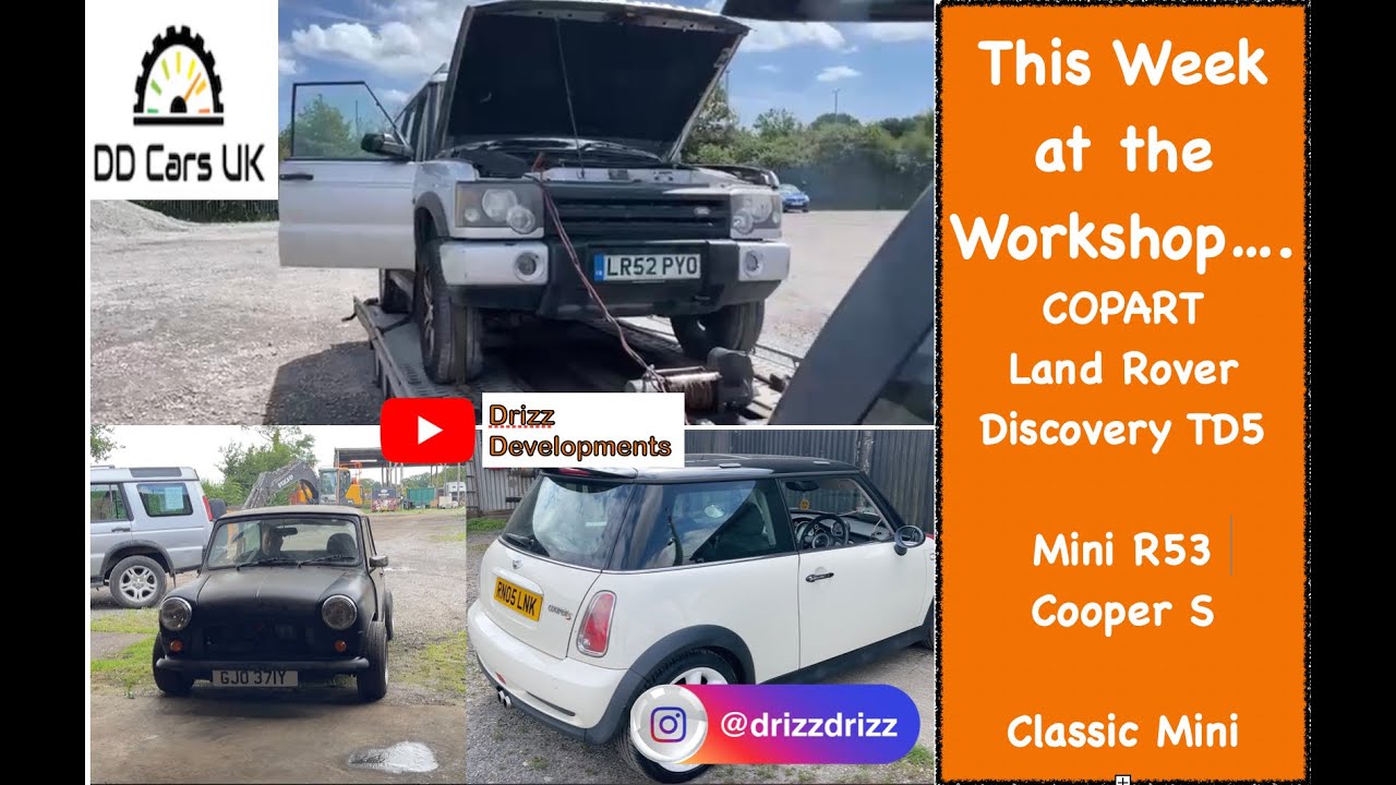 This Week at the Workshop - COPART Discovery TD5 Airbag, Mini Cooper S ...