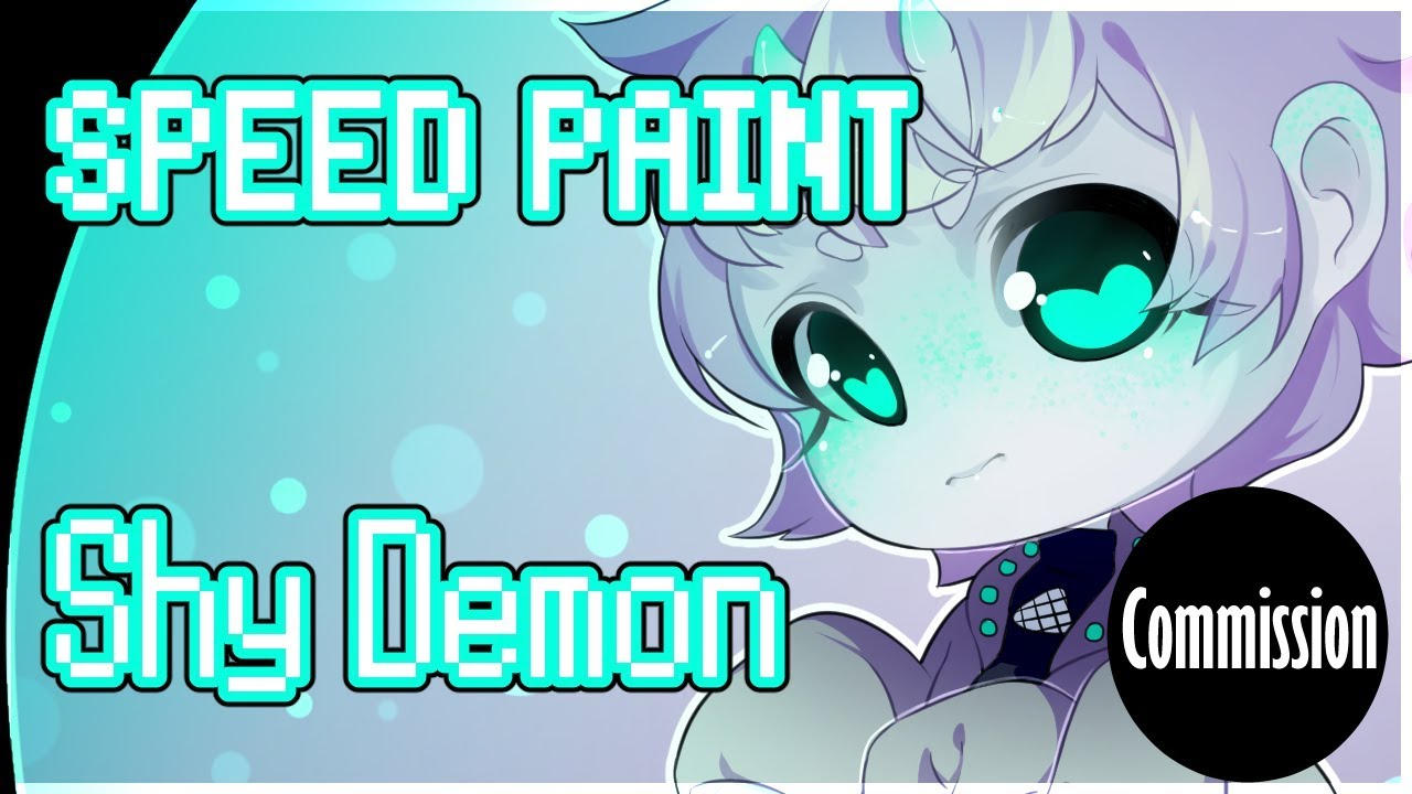 Speedpaint [Shy Demon] - YouTube