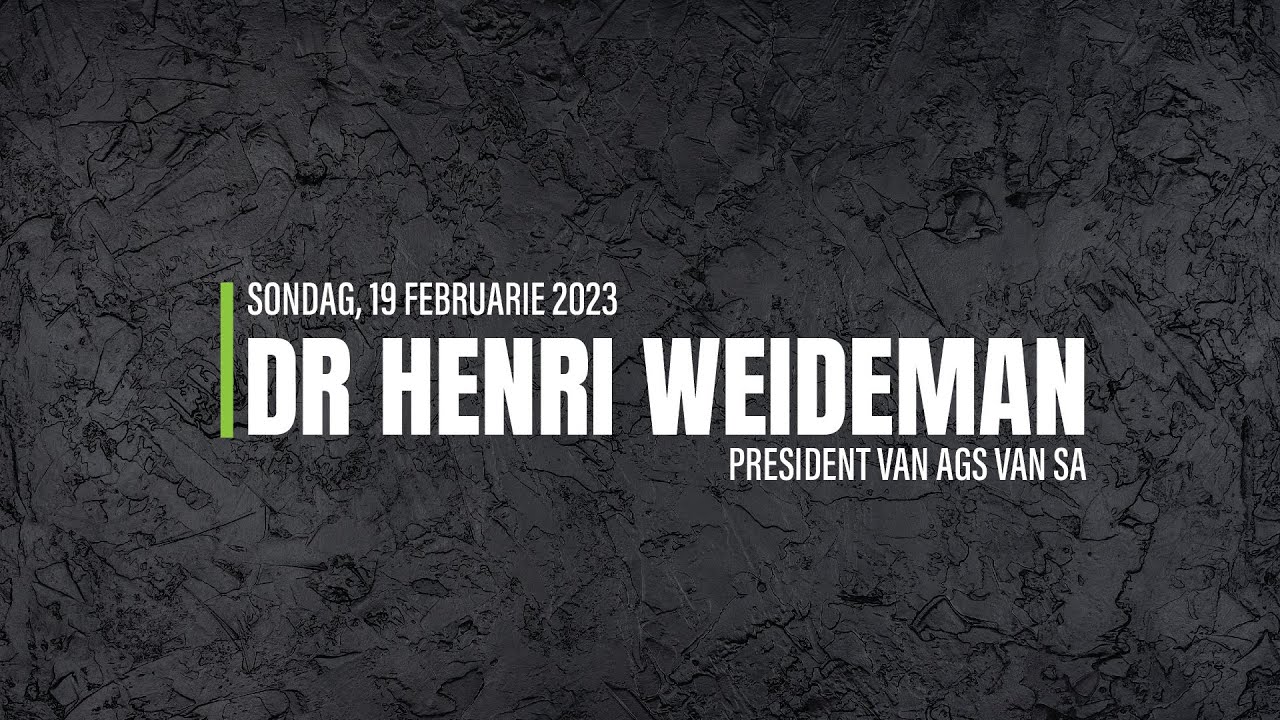 Dr Henri Weideman - President van die AGS van SA | Feesdiens | 19 ...