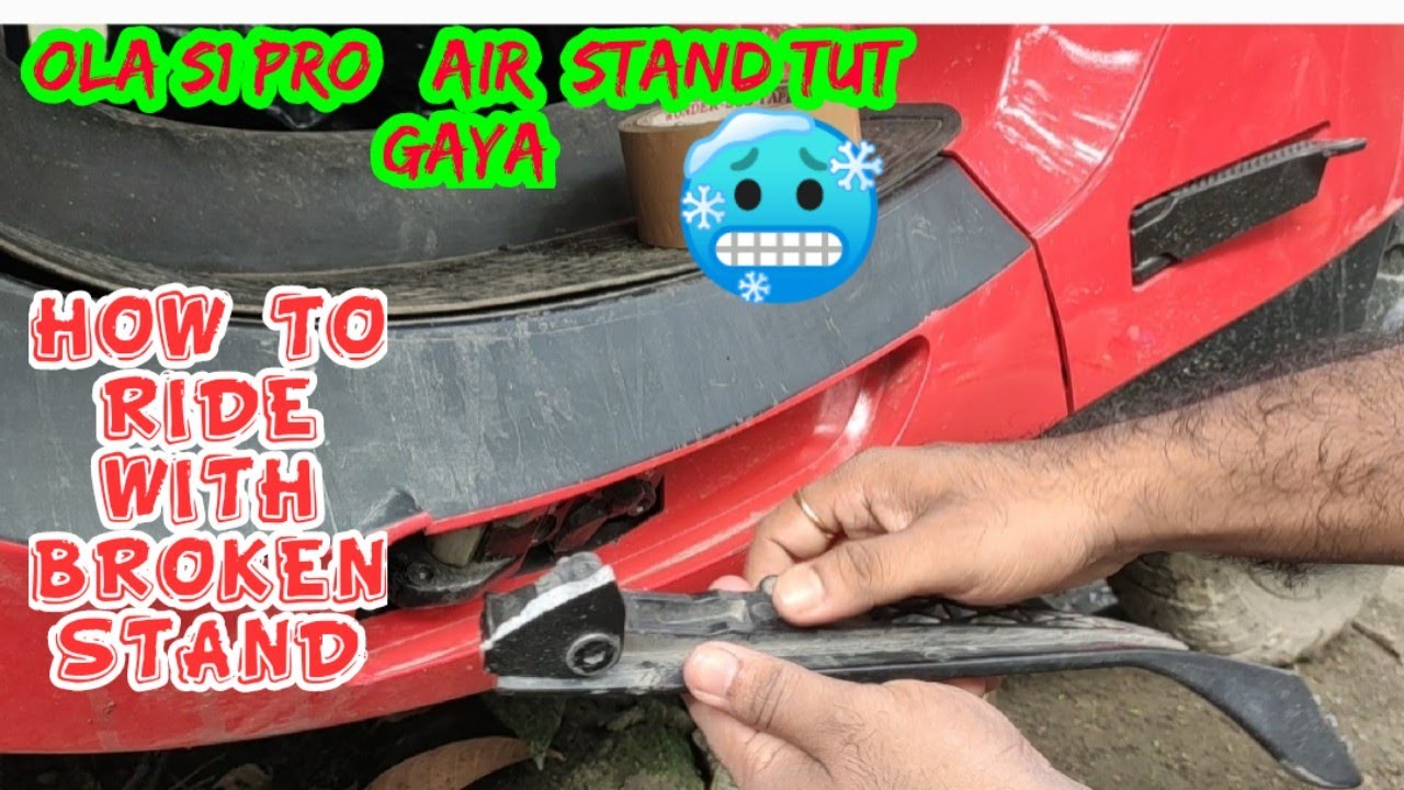 OLA S1 PRO /Air /OlA SX /SIDE STAND BROKEN || HOW TO TURN ON THE OLA🤔 ...