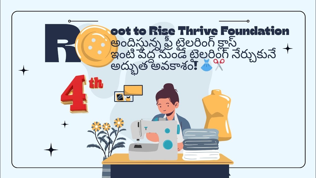 Free Tailoring Training Root to Rise Thrive Foundation Learn Tailoring ...