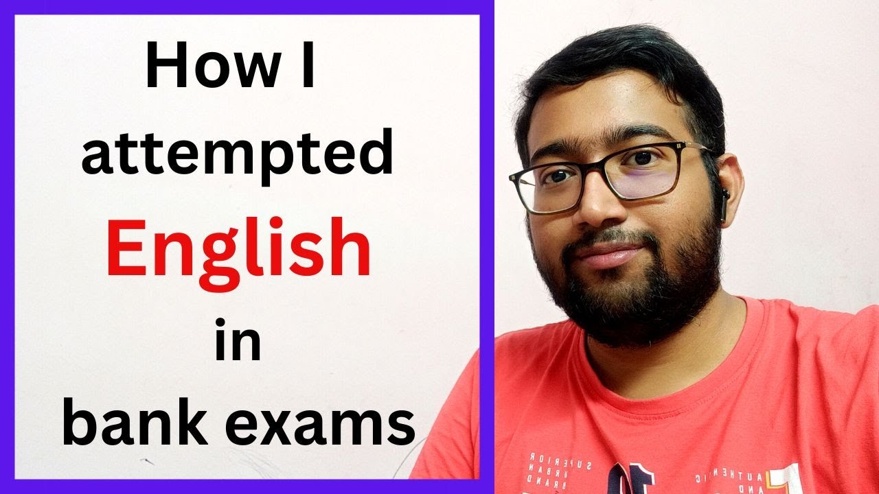 How I attempted English paper in bank exams ?? - YouTube