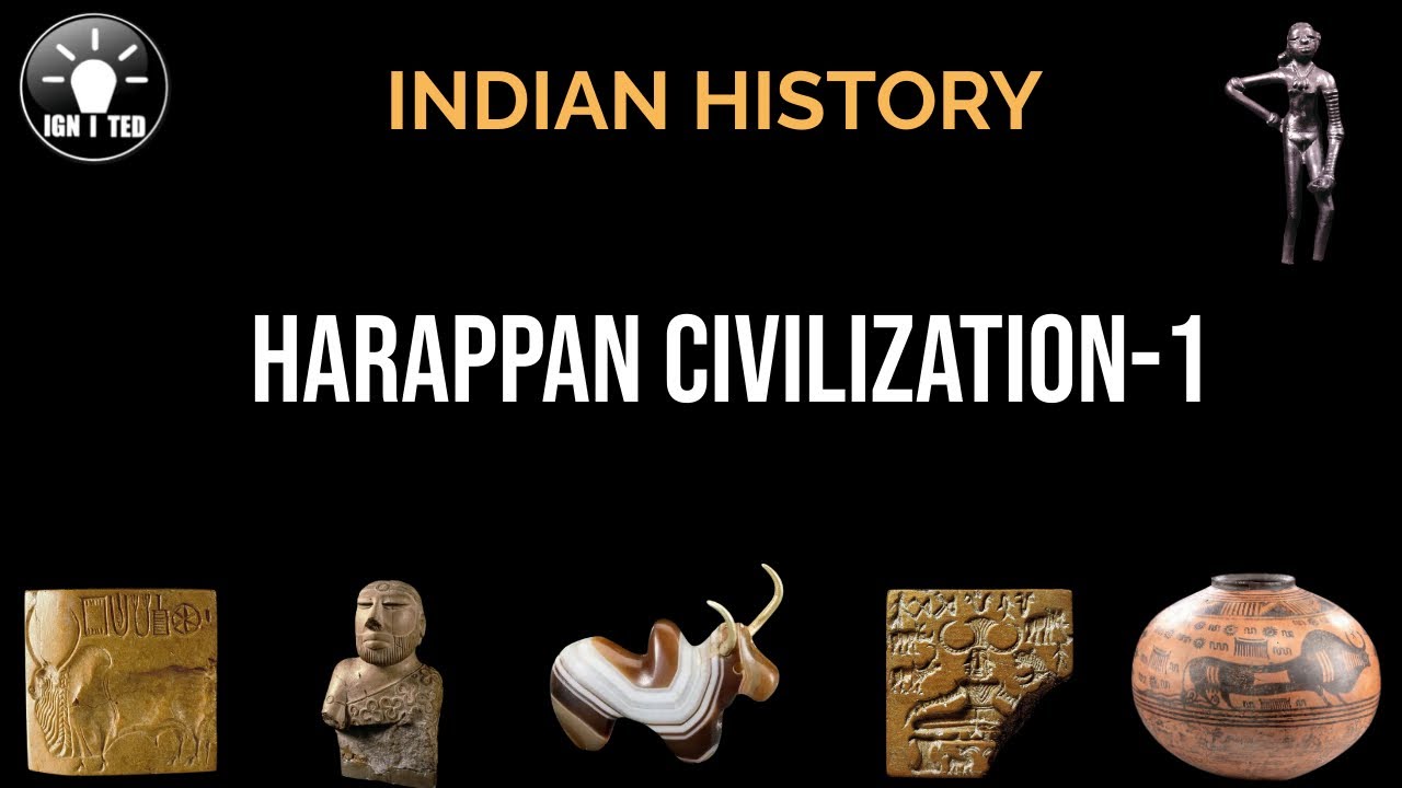 Harappan Civilization-Part 1| NCERT, RS Sharma for Civils by Prateek ...
