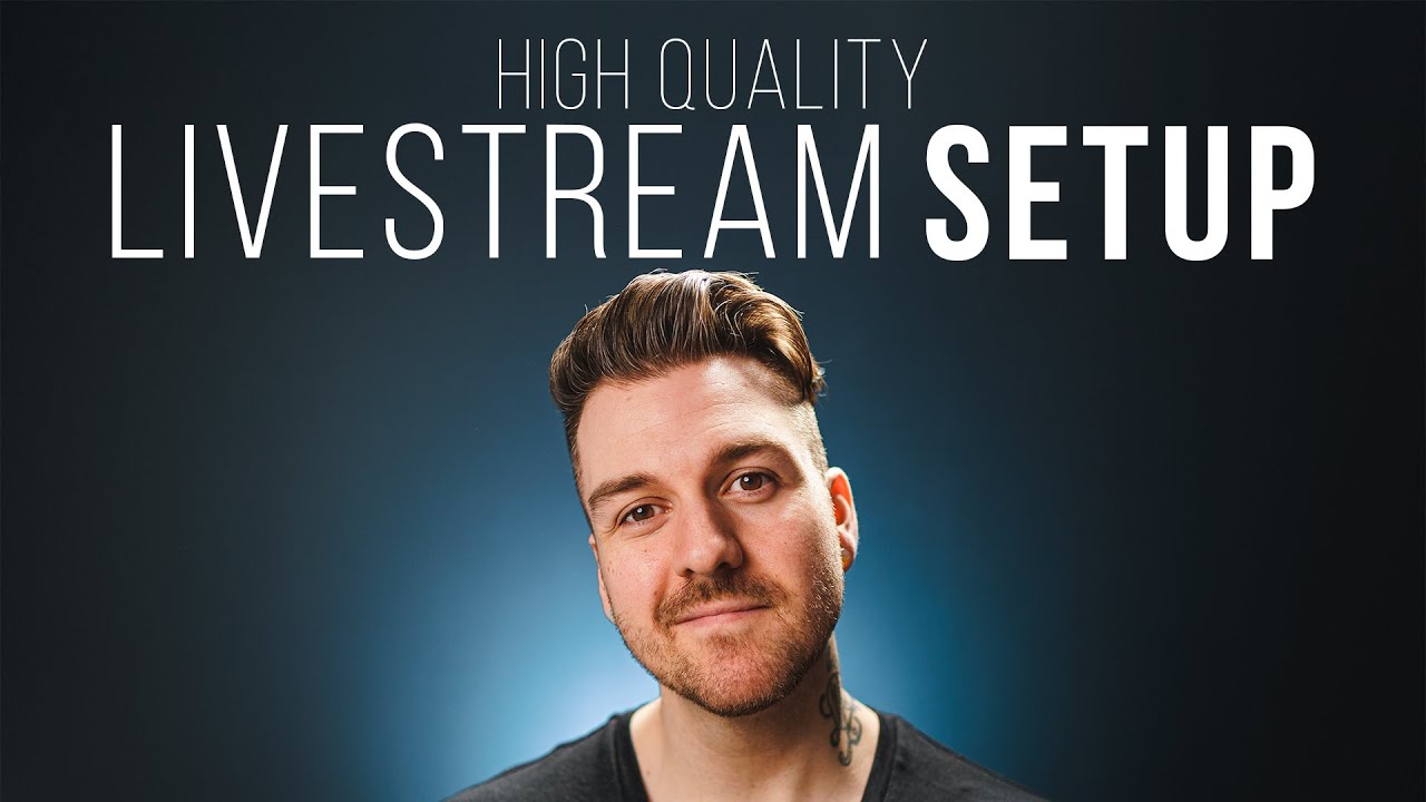 My HIGH QUALITY Live Stream Setup!! [2020] - YouTube