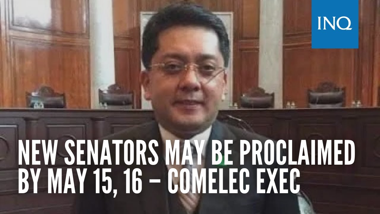 New senators may be proclaimed by May 15, 16 — Comelec exec - YouTube