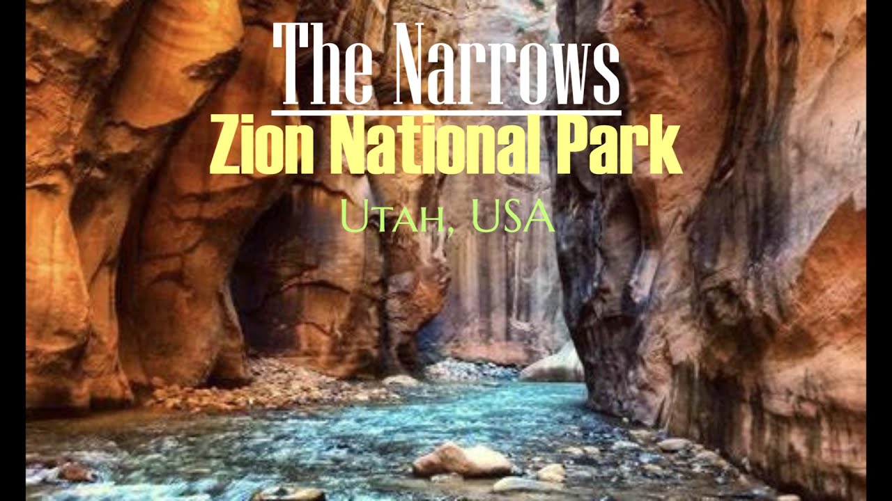 Zion National Park 4K (2024) [Part II]: The Narrows on Opening Day. 150 ...