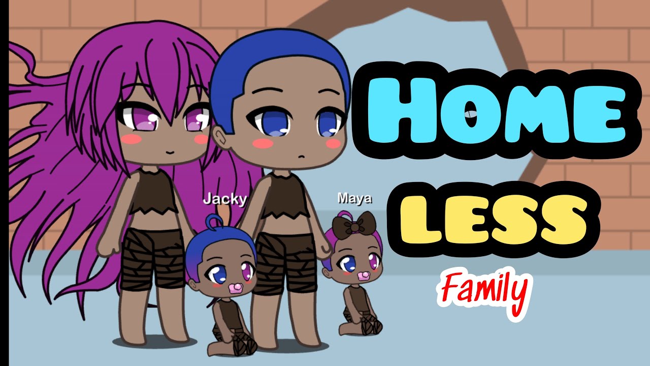 Gacha Life Baby : HOMELESS FAMILY - YouTube
