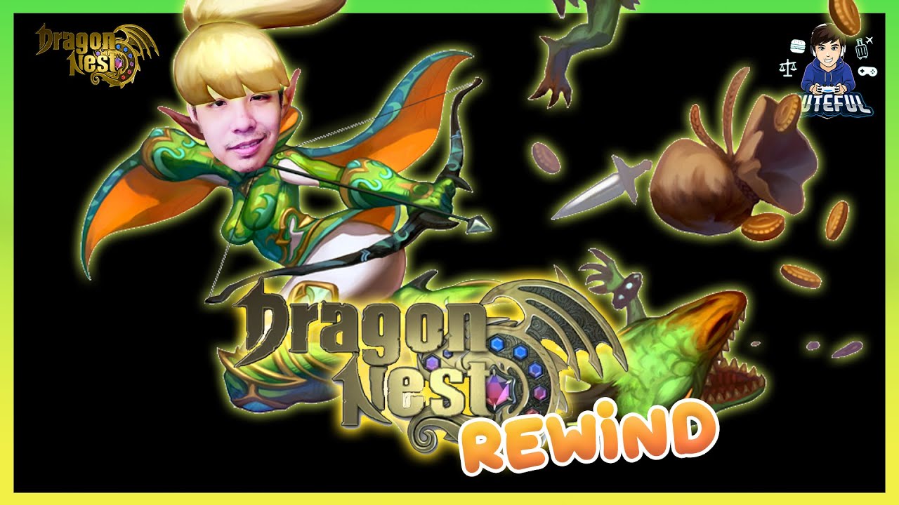 Dragon Nest Rewind ย้อนวัยแพตช์ยีบสี่ - YouTube
