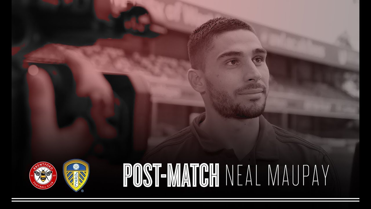 Neal Maupay reflects on Leeds United victory and his stellar campaign ...