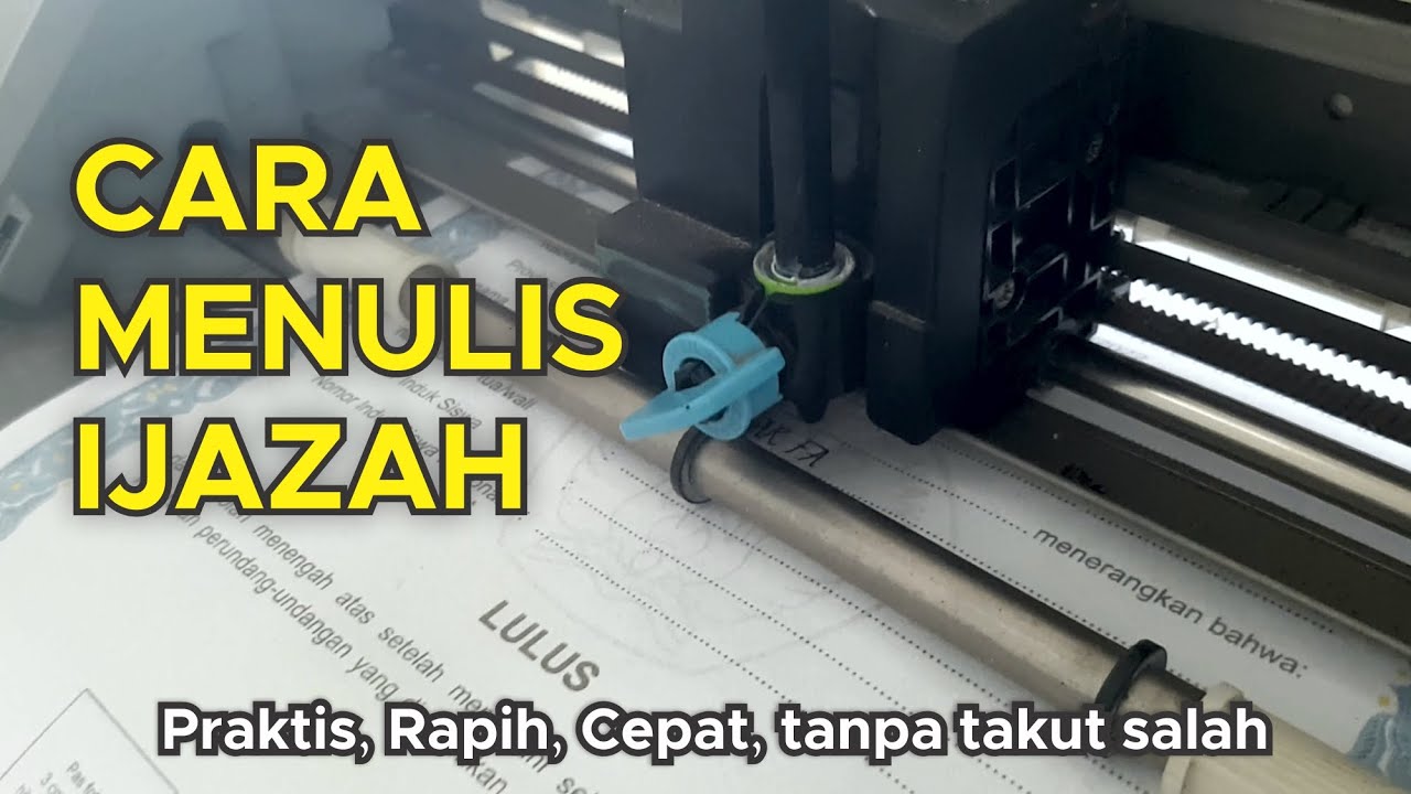 Cara Menulis Ijazah, praktis, cepat, rapih, tidak takut salah, mesin ...