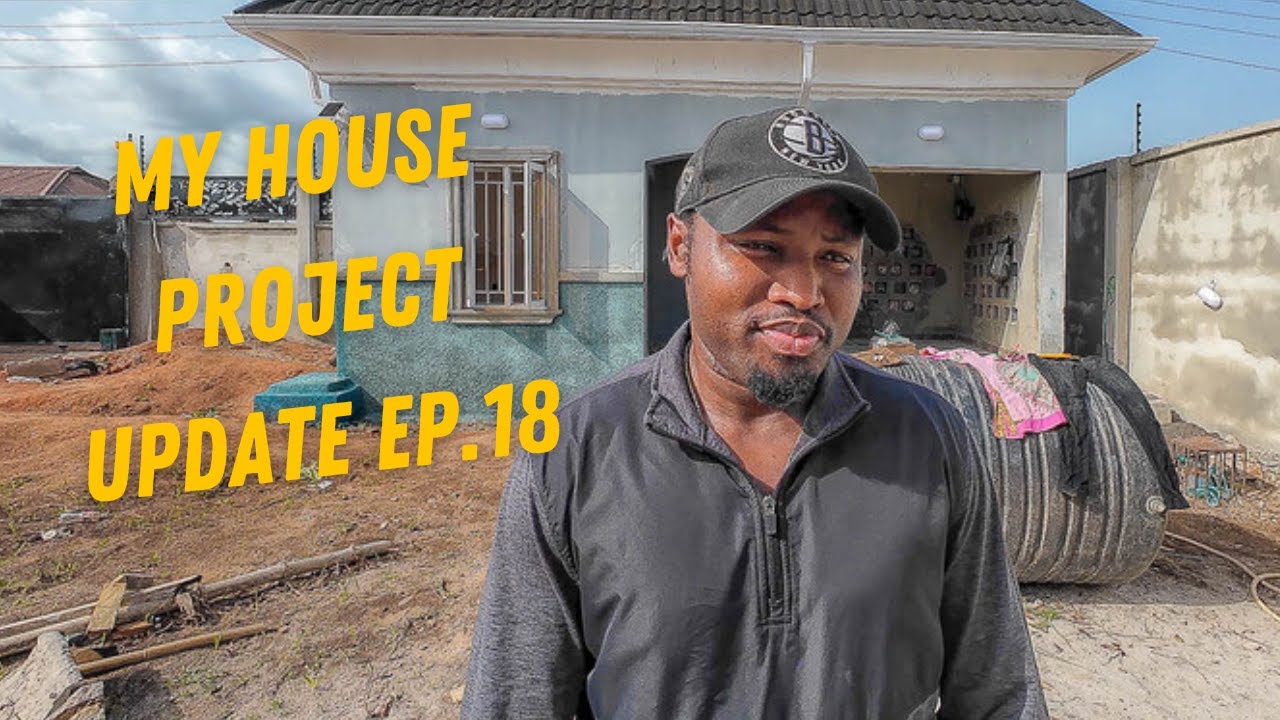 My house project update 18/ Canada to Nigeria - YouTube