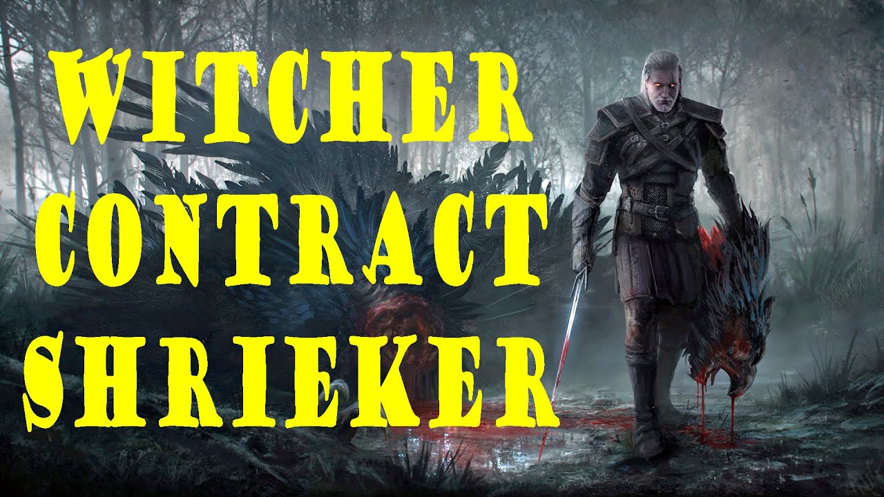 The Witcher 3 Wild Hunt Gameplay Walkthrough Witcher Contract Shrieker ...