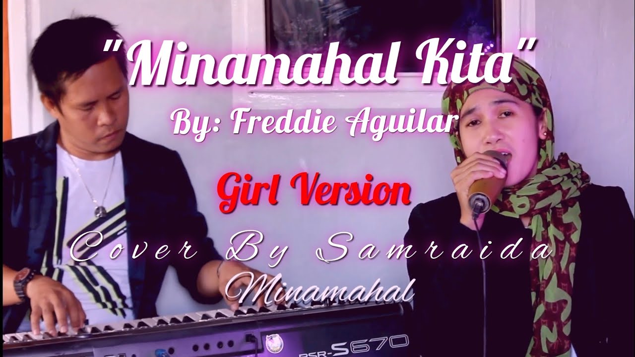 MINAMAHAL KITA_GIRL VERSION||SAMRAIDA - YouTube