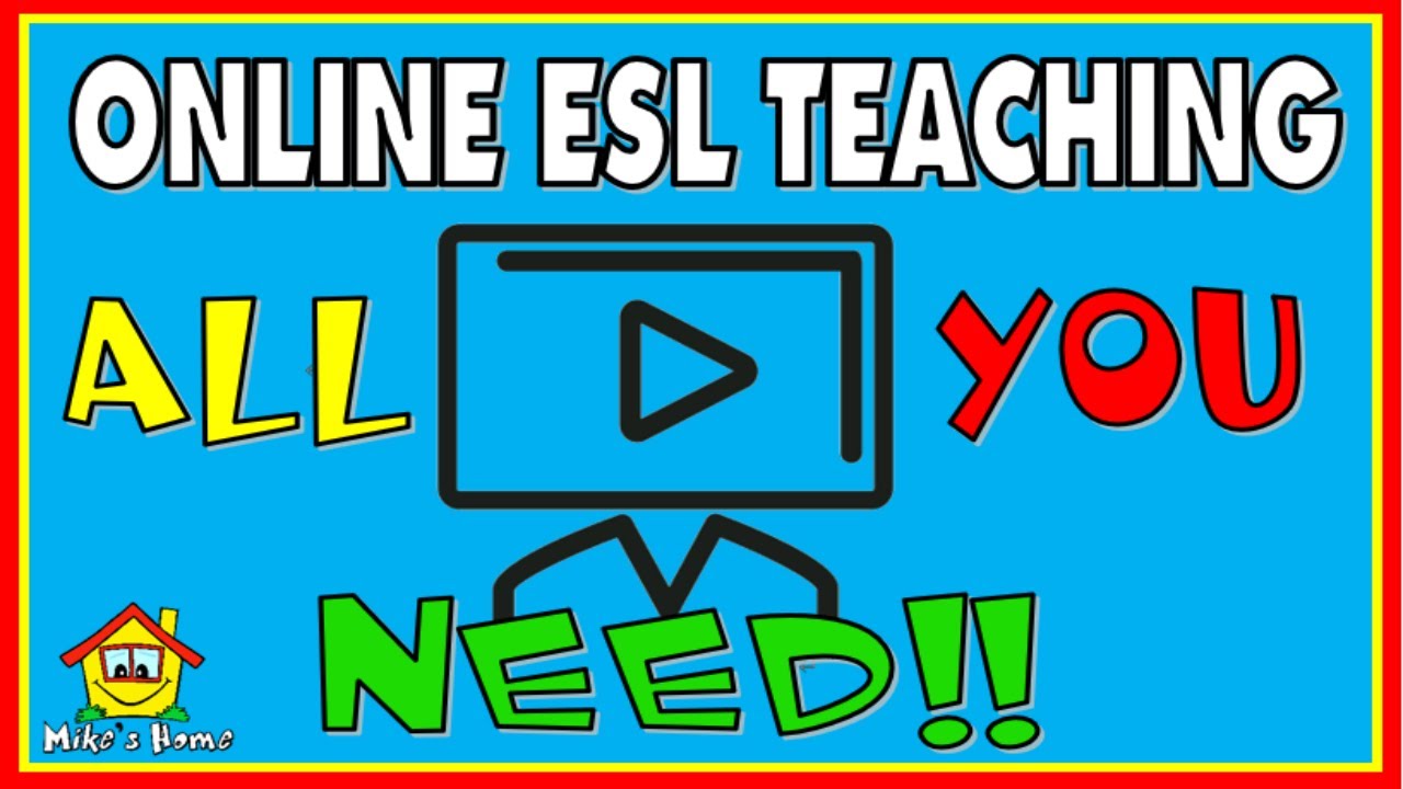 ONLINE ESL TIPS - ALL YOU NEED IN ONE VID - ESL Teaching Tips - Mike's ...