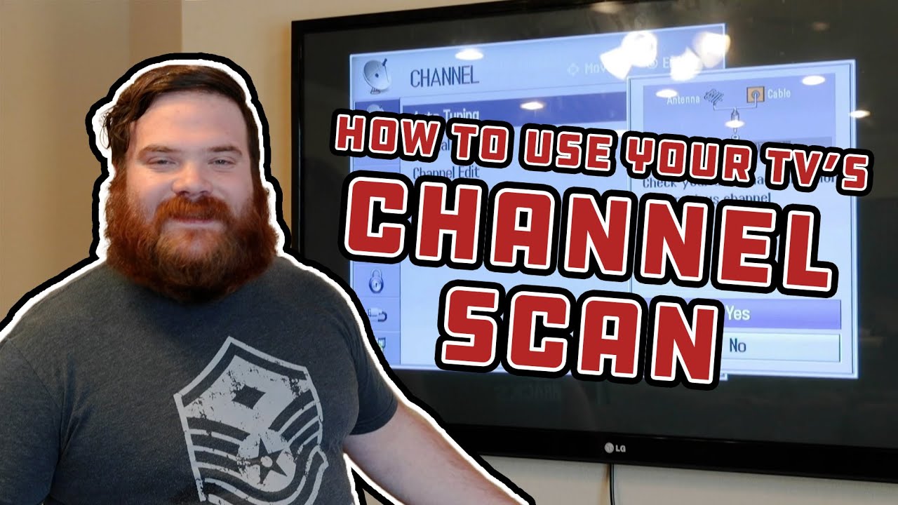 How to Use the Channel Scan on Your TV - YouTube
