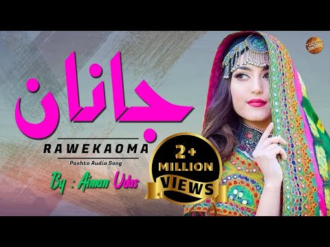 Janan Rawekhaoma | Aiman Udas | Pashto Audio Song | Tang Takoor