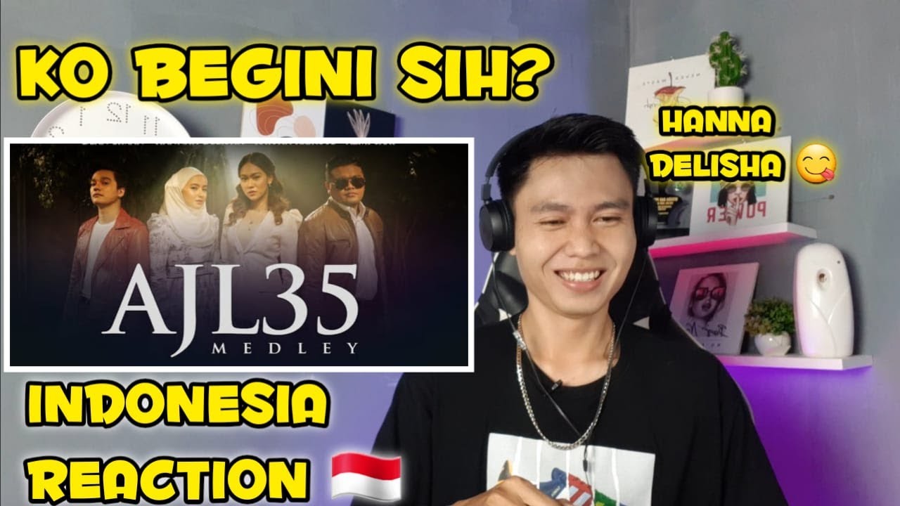 PERTAMA REACT AJL35 MEDLEY ! HANNAH DELISHA, AZMI SAAT, RAYSA RIZROSE ...
