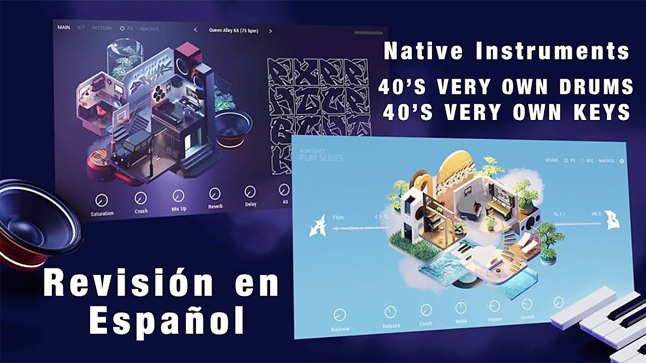 ⚡Native Instruments 40’S VERY OWN KEYS and DRUMS⚡Revisión en Español ...