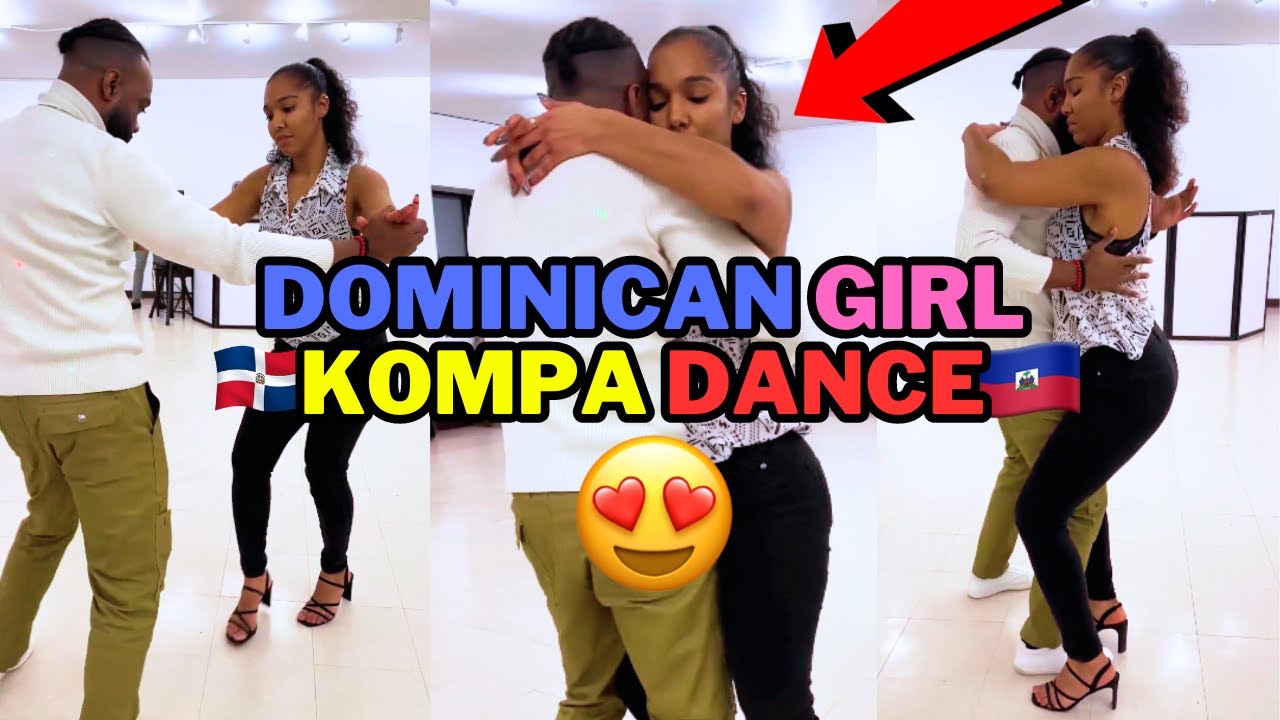 Haitian & Dominican Girl Dancing Kompa! 🇩🇴🇭🇹 Beautiful Kompa Gouyad ...