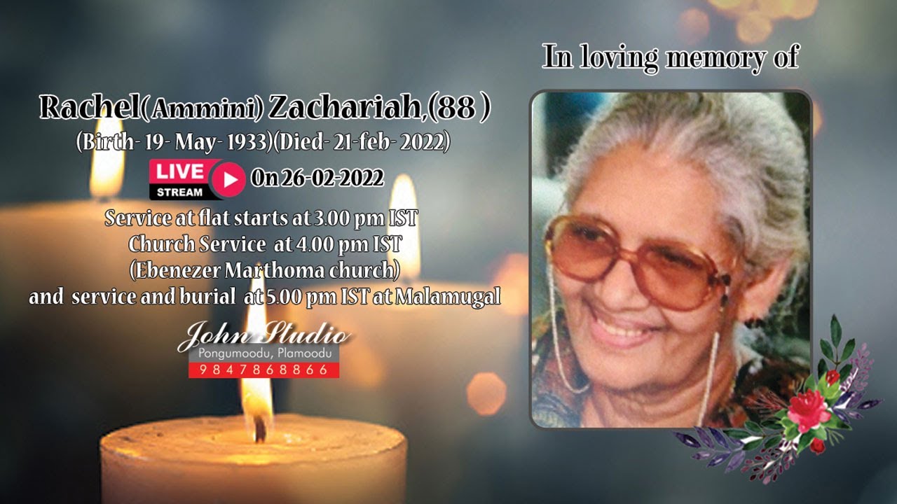 26-02-2022 Funeral Service of Rachel( Ammini) Zachariah,(88) - YouTube