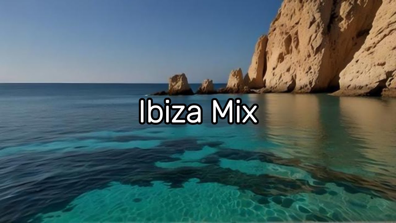 Ibiza Mix: The party is on 🌅🏝️ - YouTube