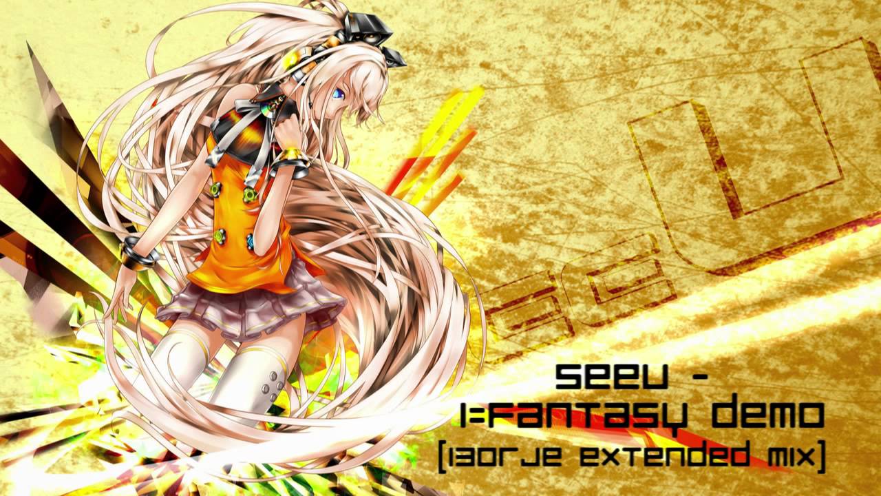 SeeU - I=Fantasy (Vocaloid 3 Demo) (Full Song/Extended mix) - YouTube