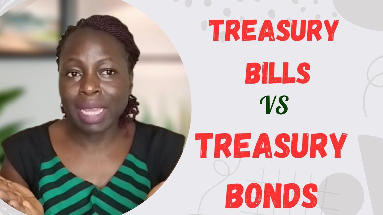 Treasury Bills vs Treasury Bonds|| Which Is Right for You? Beginners ...
