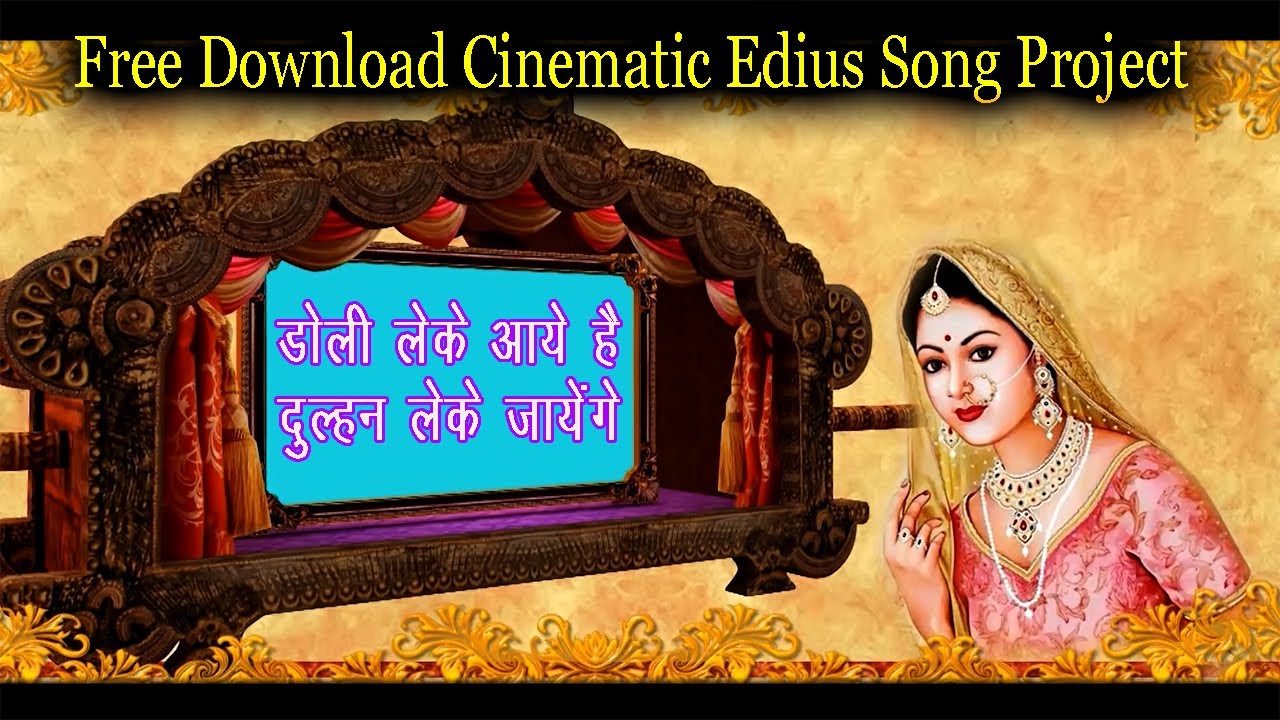Doli Leke Aaye Hain Free Download Edius Vidhi Song Project 2024 ...