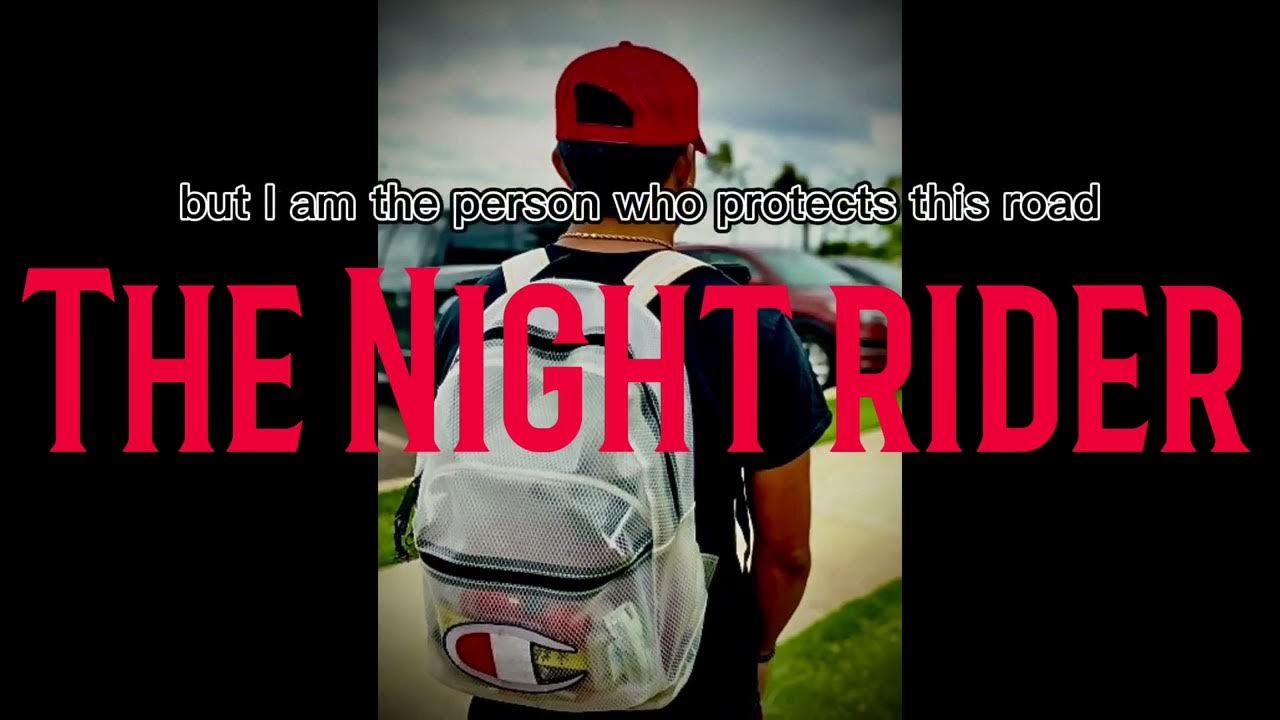 The Night Rider - YouTube