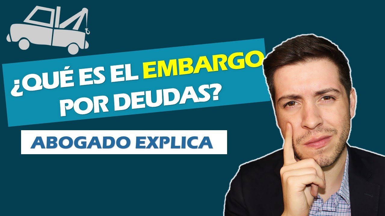 Embargo de Bienes y ¿Qué cosas no se pueden embargar? - Abogado Explica ...