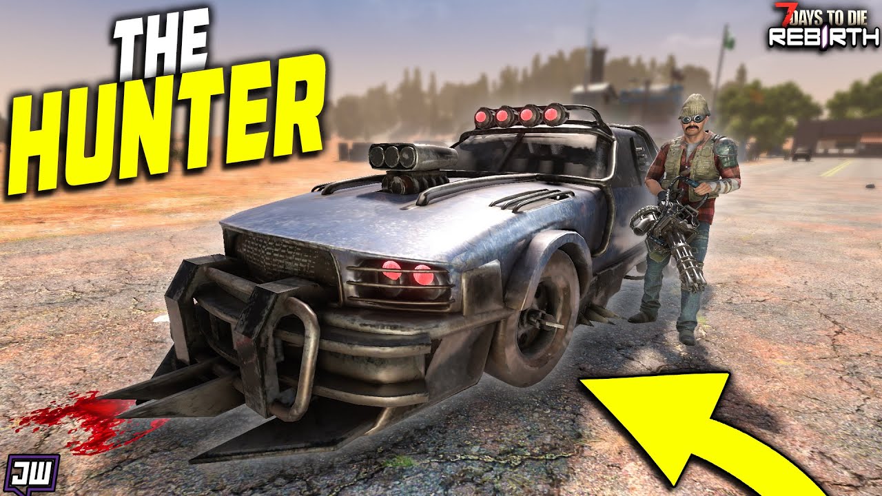 THE HUNTER VEHICLE in 7 Days to Die: Save The World - YouTube