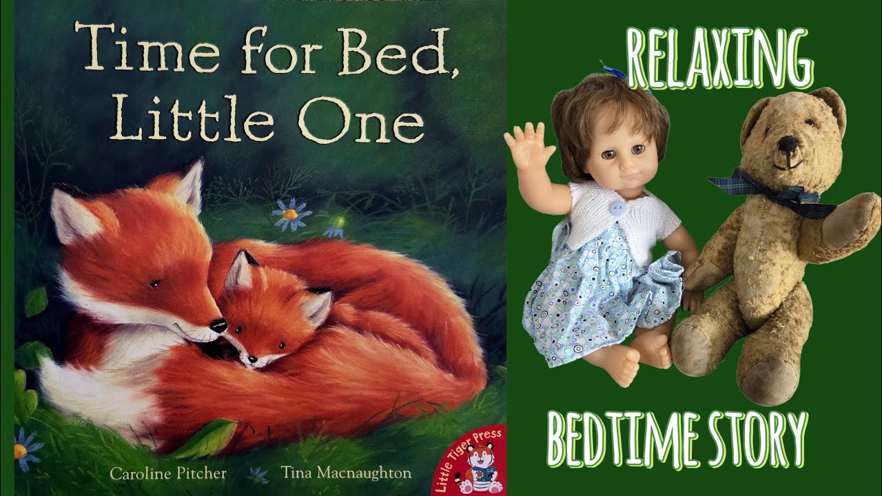 Time for Bed Little one! A relaxing fox bedtime story / Episode 81 - YouTube