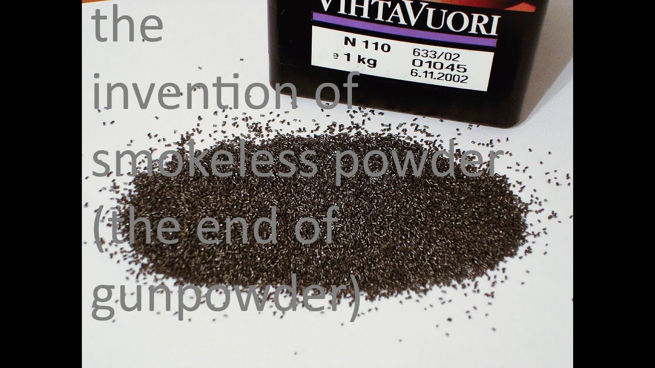 the invention of smokeless powder - YouTube
