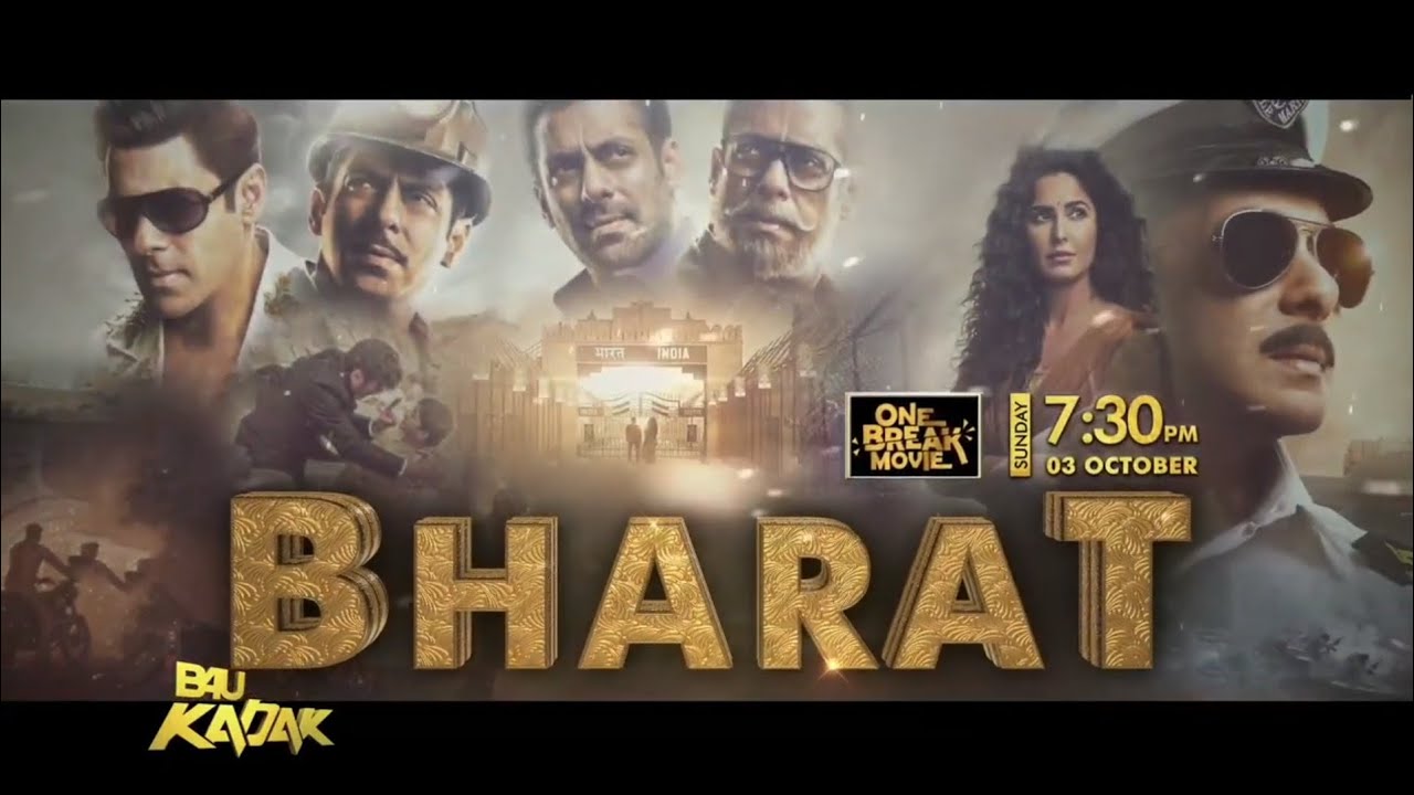 Bharat | One Break Movie | 3rd Oct, 7.30PM Only On B4U Kadak - YouTube