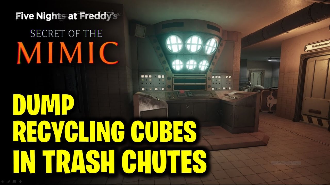 Collect and dump recycling cubes into trash chutes | FNAF SOTM (Secret ...
