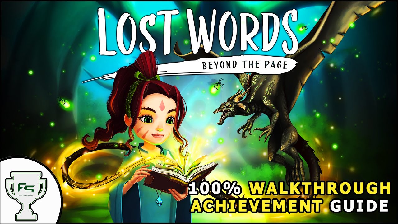 Lost Words Beyond The Page 100 Walkthrough Trophy Achievement Guide lost-words-beyond-the-page-100-walkthrough-trophy-achievement-guide