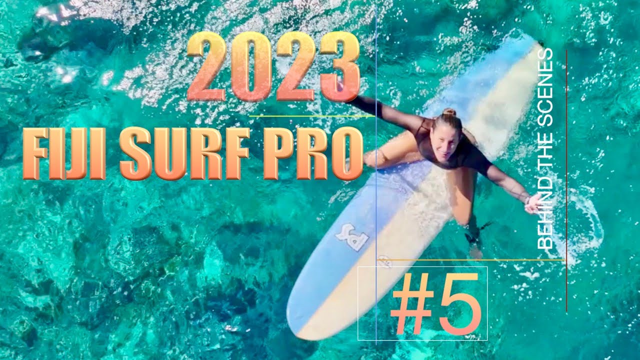 2023 FIJI SURF PRO #5 - YouTube