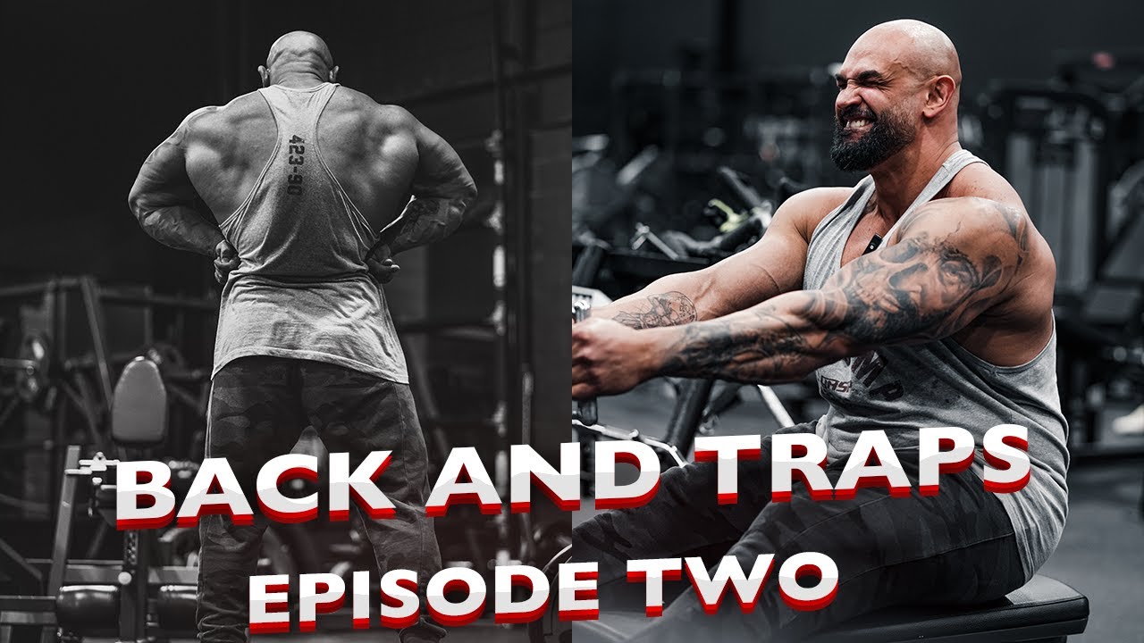 BACK & TRAPS - Episode 2 - YouTube