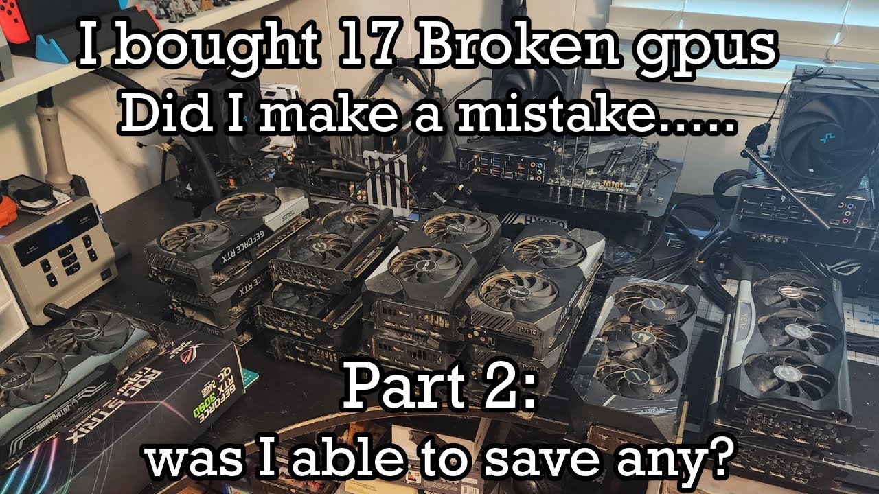 I bought 17 broken gpus Part 2: Were they all actually "broken" - YouTube