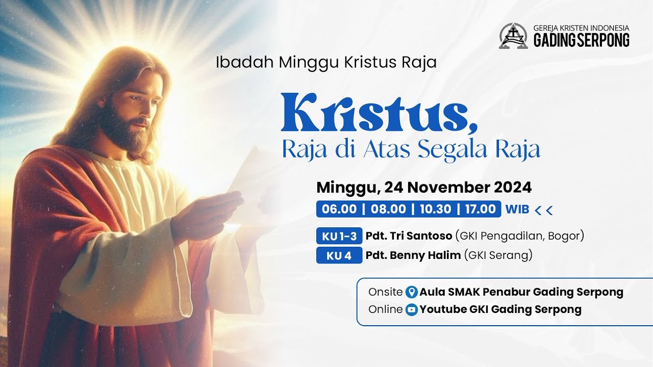 Ibadah Minggu Kristus Raja - Pdt. Tri Santoso | 24 November 2024 - YouTube