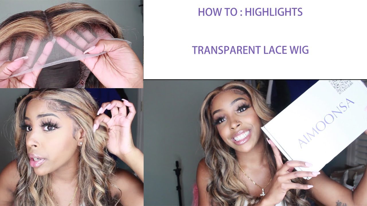 HOW TO DO HIGHLIGHTS ON DARK HAIR FT AIMOONSA TRANSPARENT LACE WIG ...