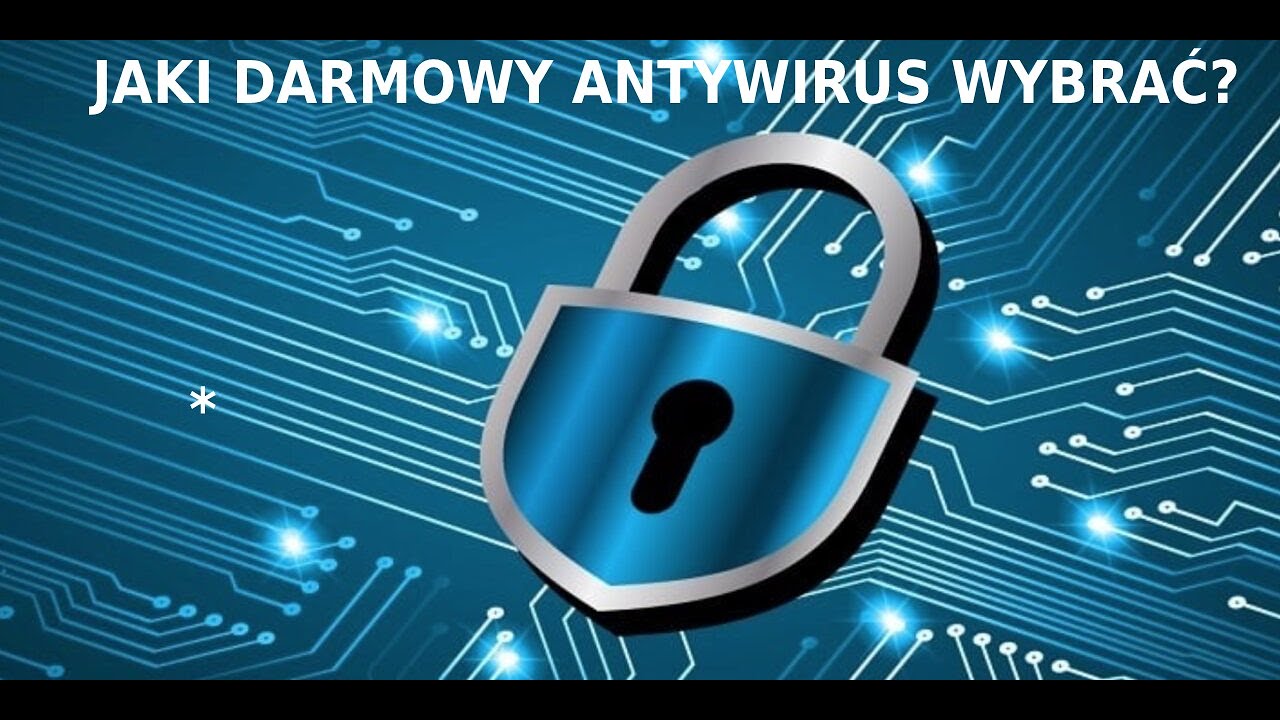 Dobry AntyWirus za Free ? Sprawdź to! 4 fajne propozycje 😅 - YouTube