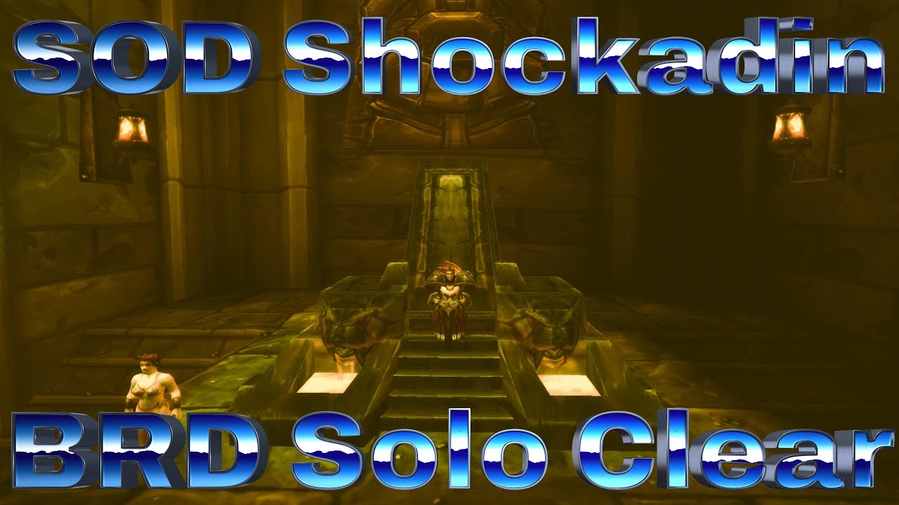 SOD Shockadin BRD Solo Full Clear - YouTube
